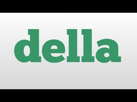 della meaning and pronunciation