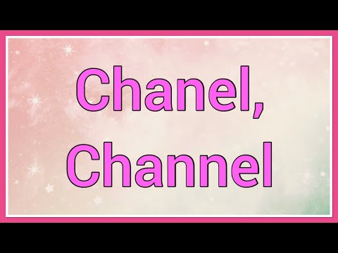 Chanel, Channel | Name Origin Meaning Variations