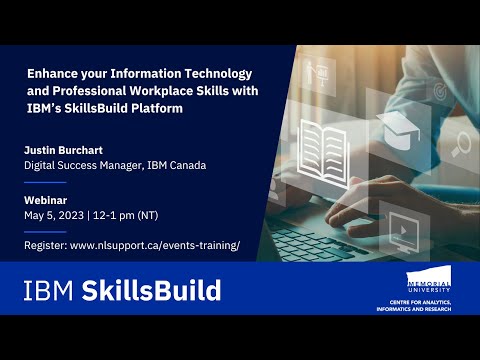 Enhance your IT and Professional Workplace Skills with IBM’s SkillsBuild Platform