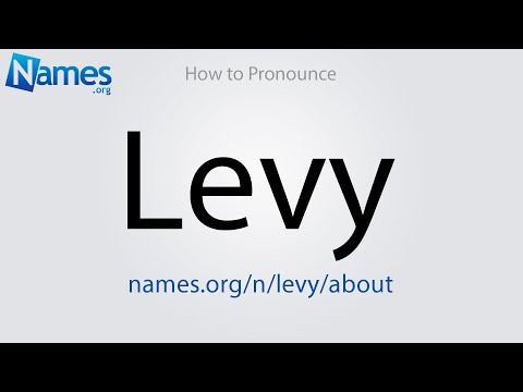 How to Pronounce Levy