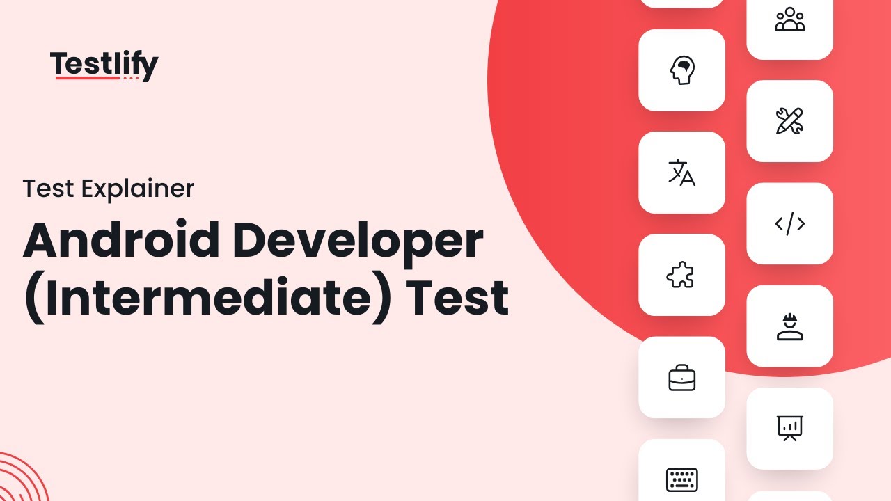 Android Developer (Intermediate) Test | Testlify