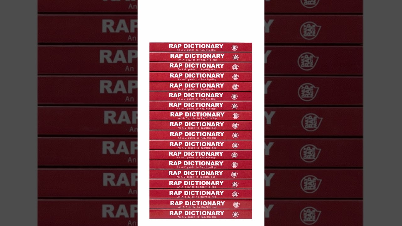 Rap Dictionary: 