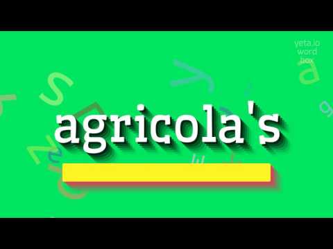 How to say "agricola's"! (High Quality Voices)