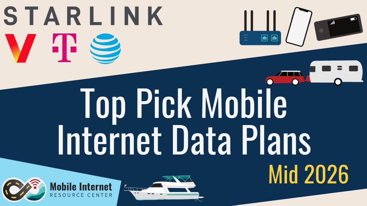 Top Pick RV & Boat Mobile Internet Data Plans  - Starlink, T-Mobile, Verizon & AT&T