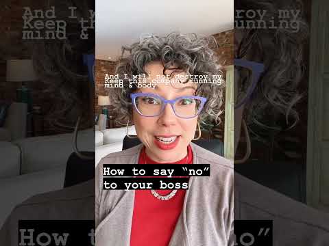 How to Say "No" to Your Boss
