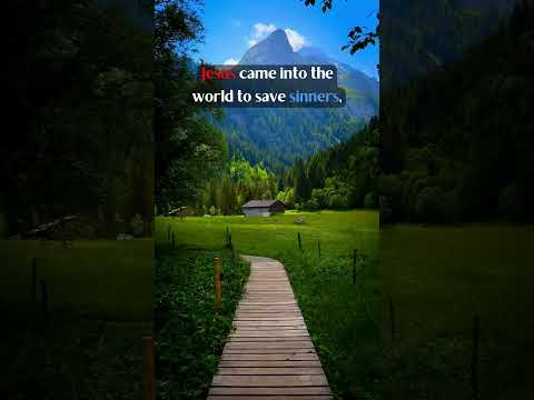 Jesus Came to Save Sinners 🙏 | 1 Timothy 1:15 - The Most Powerful Bible Verse on Grace