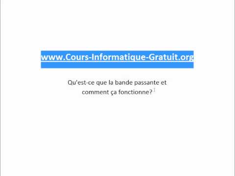 Qu'est-ce que la bande passante et comment ça fonctionne? (cours et formation informatique)