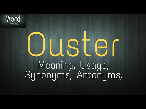 Word of the day - Ouster