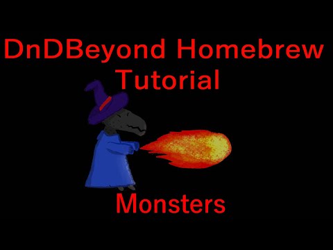DnDBeyond Homebrew Tutorial pt. 7 - Monsters