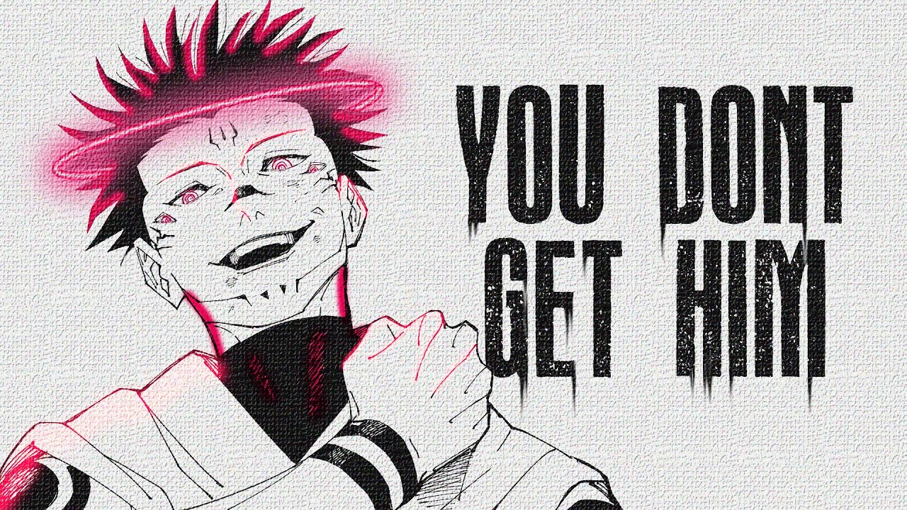 Why You Misunderstood Sukuna...