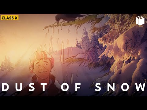 Dust of Snow (Introduction) | Poem 1 - First Flight | Class 10 | PuStack