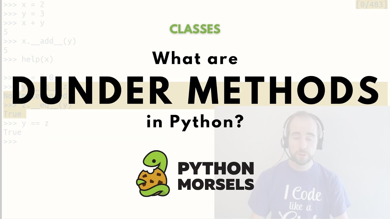 What are dunder methods in Python?