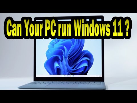 Can Your PC run Windows 11? | Microsoft's PC Health Check app