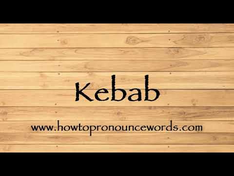 How To Pronounce Kebab ? How To say Kebab New Video