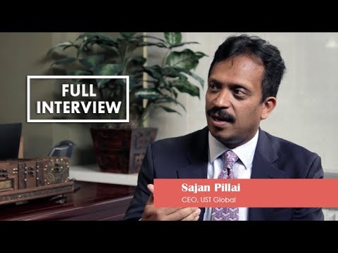 Learning from CEO - Sajan Pillai, CEO of UST Global Full Episode