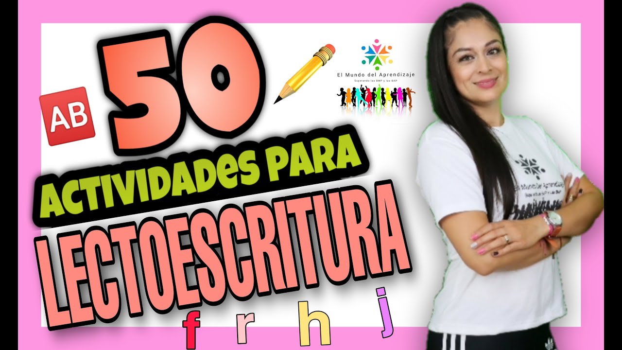 50 ACTIVIDADES - Como enseñar a LEER y ESCRIBIR a un NIÑO / método para Leer y Escribir