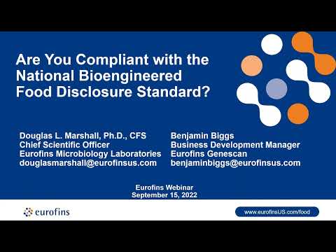 Are You Compliant with the National Bioengineered Food Disclosure Standard Webinar