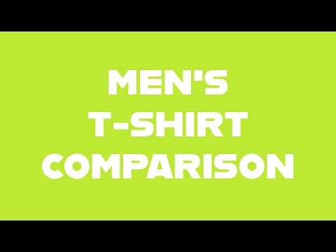 Men's T-shirt Comparison