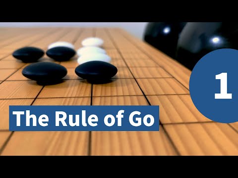 Basic Rule of Go #1 - Weiqi Go Baduk Lecture