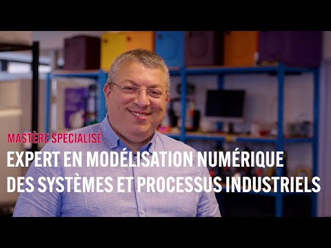 Mastère Spécialisé Expert en Modélisation Numérique Des Systèmes Et Processus Industriels