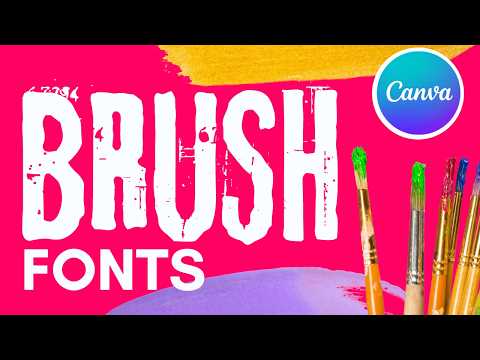 Discover the Best 33 Brush Fonts in Canva for Stunning Designs | Top Canva Brush Fonts