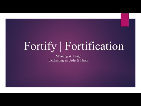 fortify & fortification meaning & definition in Urdu and Hindi