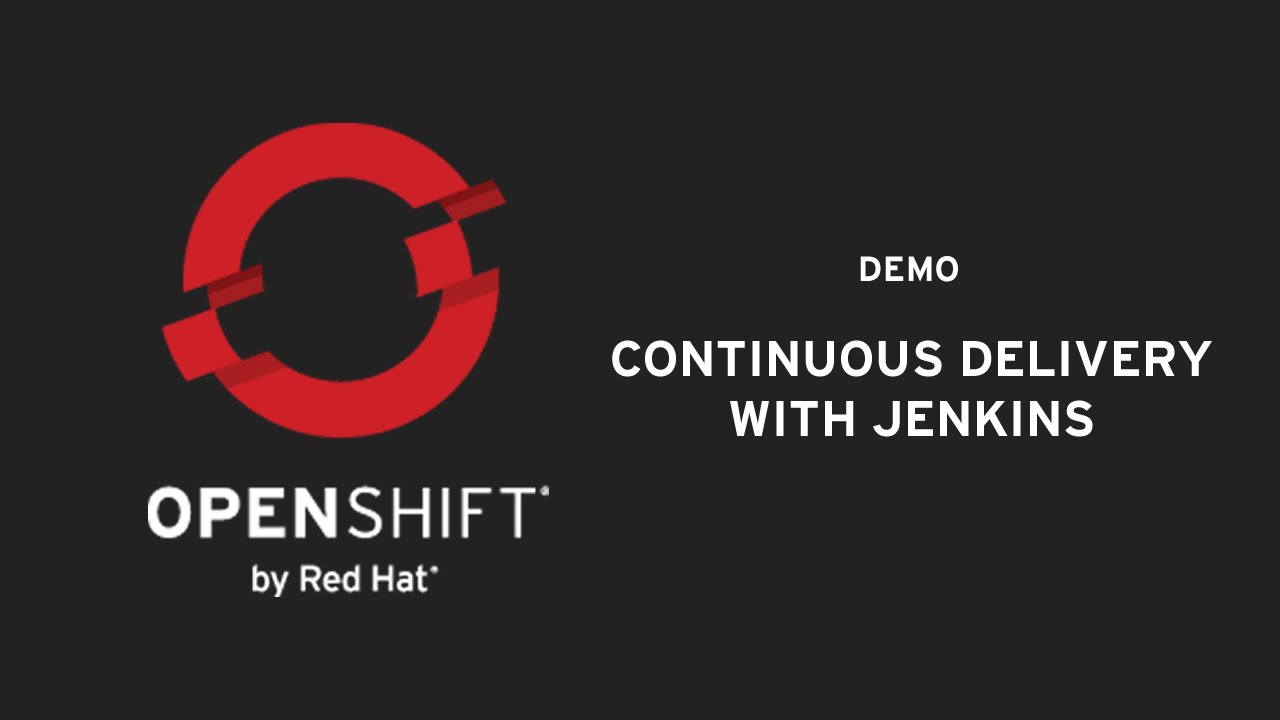 Demo: Continuous Delivery on OpenShift using Jenkins