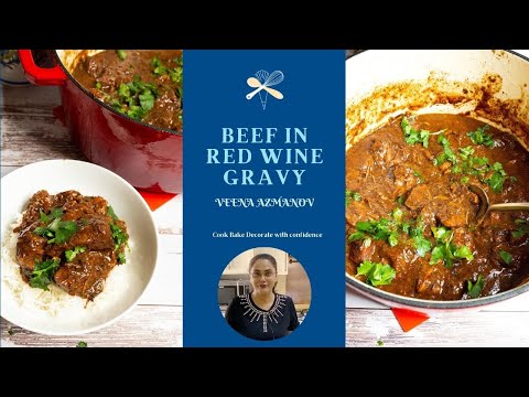 Beef in Red Wine Gravy - Beef Stew in Red Wine