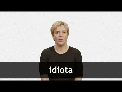 How to pronounce IDIOTA in European Spanish