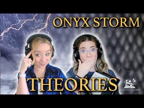 The True Meaning Behind Onyx Storm | Fantasy Fangirls Theories
