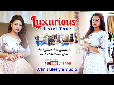 Hotel Grand Palace | Luxurious Hotel Tour | Best Hotels In Sylhet | Afrin's lifestyle studio