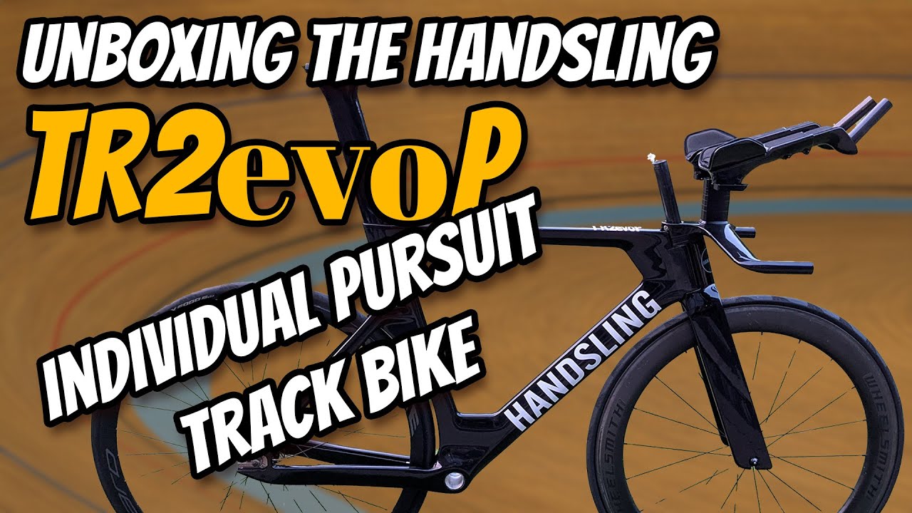 Unboxing the Handsling TR2evoP – Individual Pursuit Track Bike