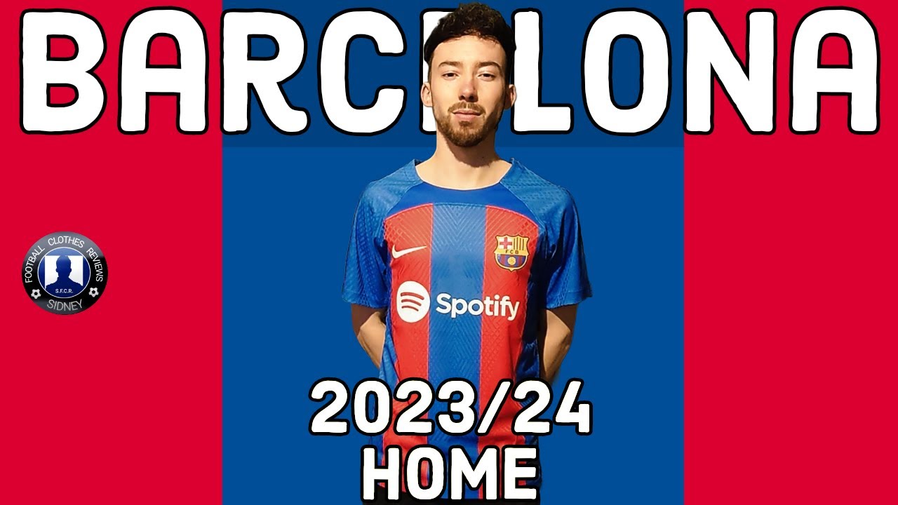 LEAKED FC Barcelona 2023/24 Home Kit Unboxing + Try on!! [Kkgoold]