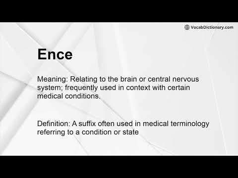 Ence Meaning