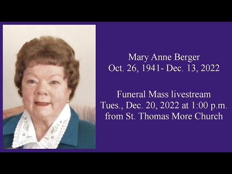LIVE: Memorial Service for Mary Anne Berger (Tues., Dec. 20, 2022 at 1pm MT)