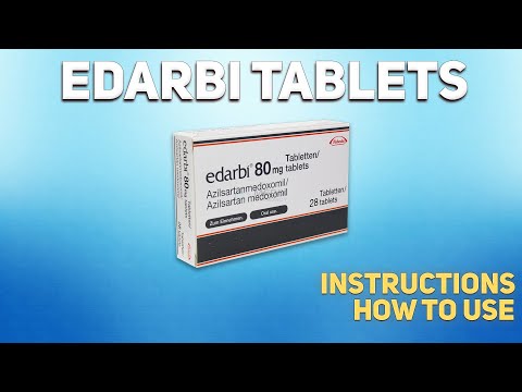 Edarbi tablets how to use: Uses, Dosage, Side Effects, Contraindications