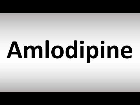 How to Pronounce Amlodipine