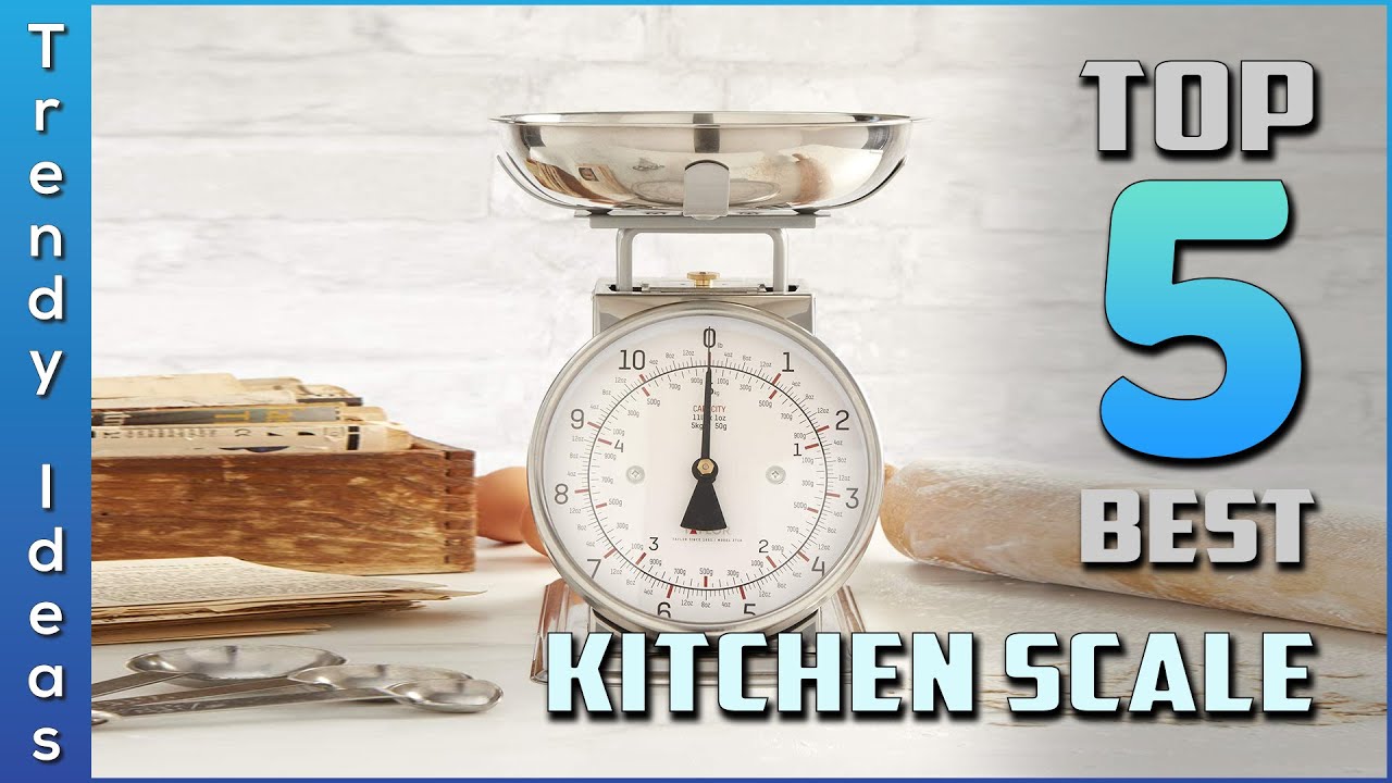 Top 5 Best Kitchen Scale Review in 2022