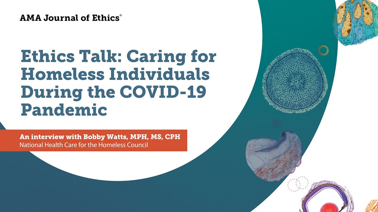 Caring for Homeless People During COVID-19 Pandemic