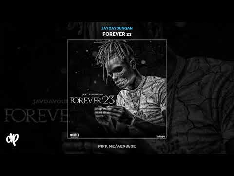 JayDaYoungan - All To Myself [Forever 23]