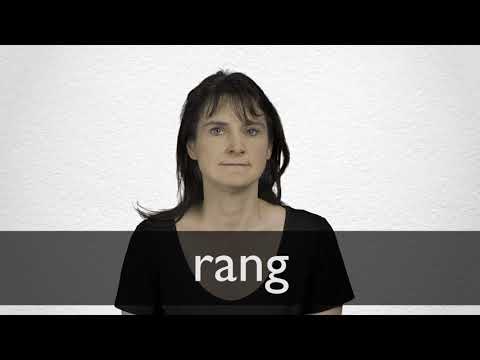 How to pronounce RANG in British English