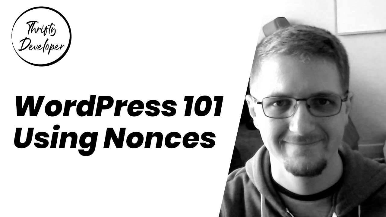 Safely Coding WordPress with WordPress Nonces | WordPress 101