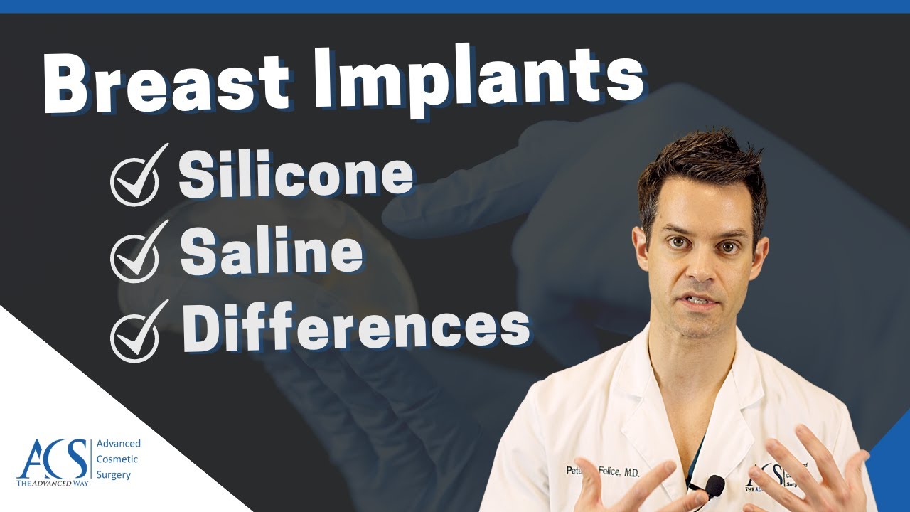 Types of Breast Implants: Shapes and Saline vs. Silicone (Gummy Bear)
