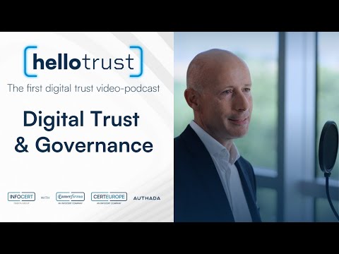 EP. 1 #HelloTrust - DIGITAL TRUST & GOVERNANCE