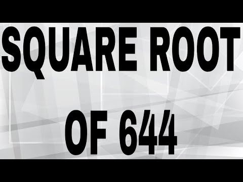 SQUARE ROOT OF 644