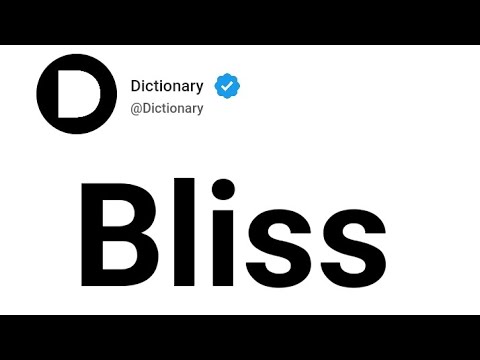 Bliss Meaning In English