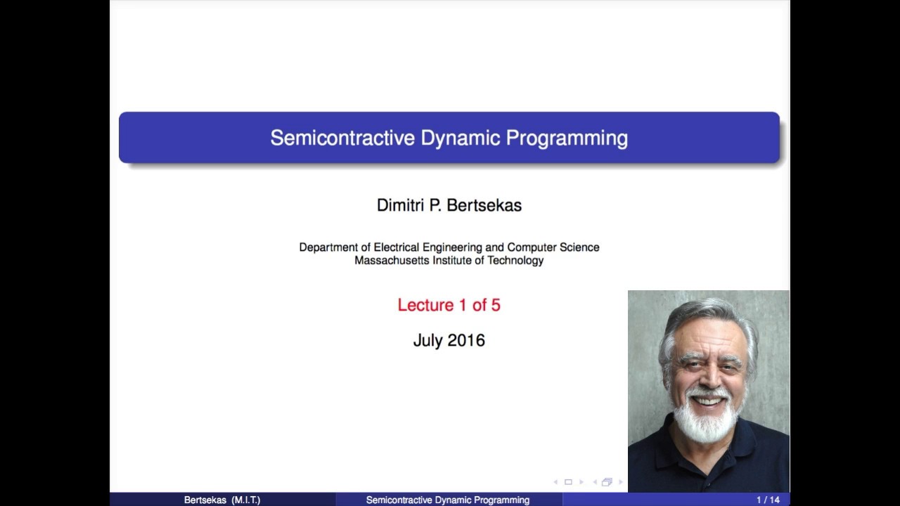 Semicontractive Dynamic Programming, Lecture 1