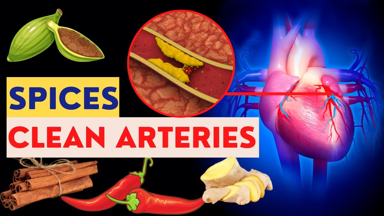 11 Powerful Spices to Clean Your Arteries that Can Prevent a Heart Attack