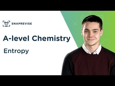 Entropy | A-level Chemistry | OCR, AQA, Edexcel