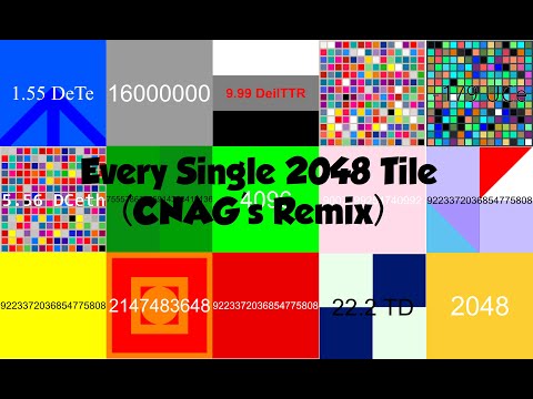 Every Single 2048 Tile (CNAG's Remix)
